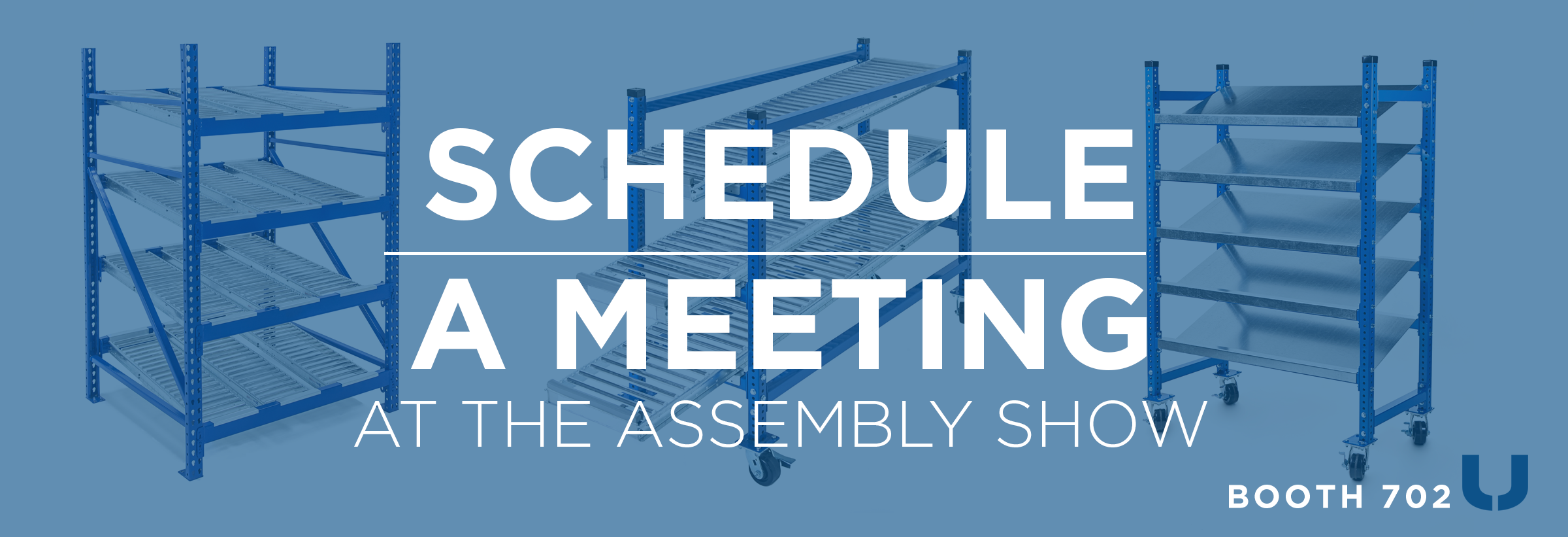 Meet with UNEX at the Assembly Show!